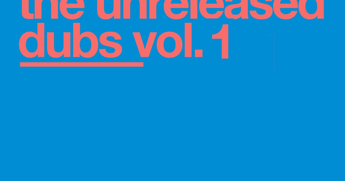 The Unreleased Dubs, Vol. 1 | Armada Music