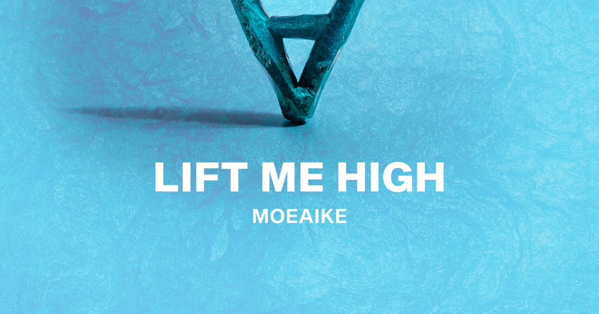 Moeaike - Lift Me High | Armada Music