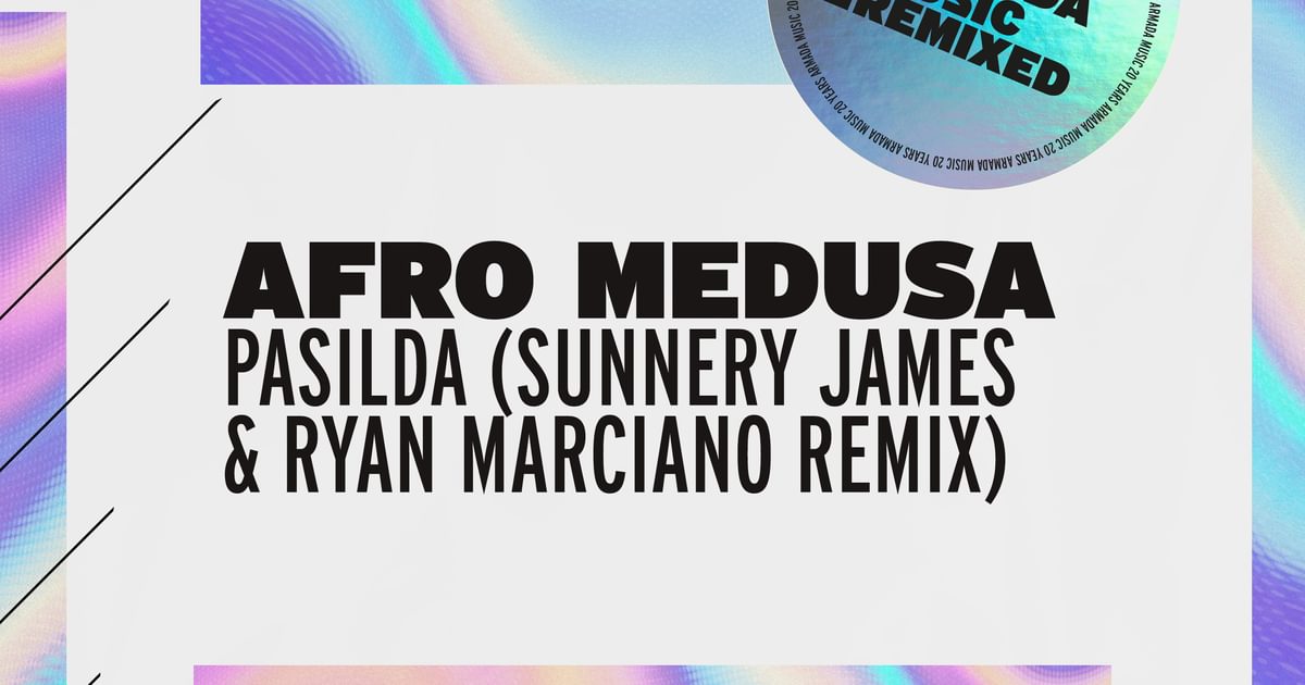 Afro Medusa - Pasilda | Armada Music
