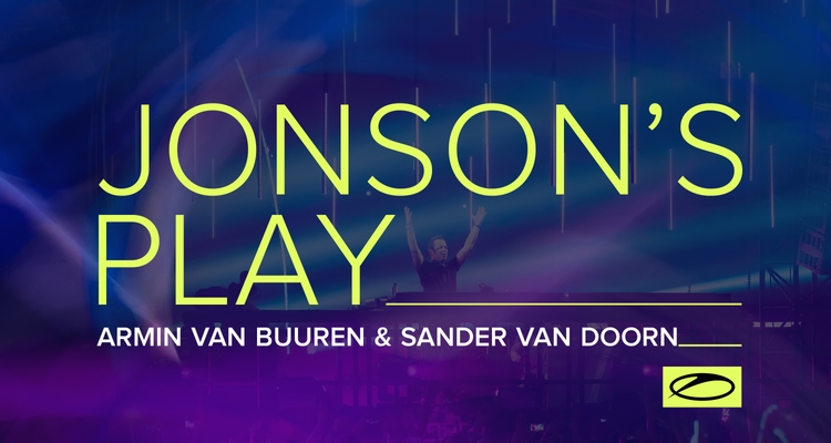 Armin van Buuren & Sander van Doorn - Jonson's Play | Armada Music