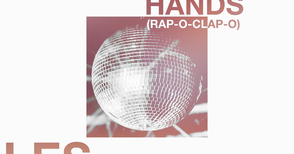 Les Bisous - Clap Your Hands (Rap-O-Clap-O) | Armada Music