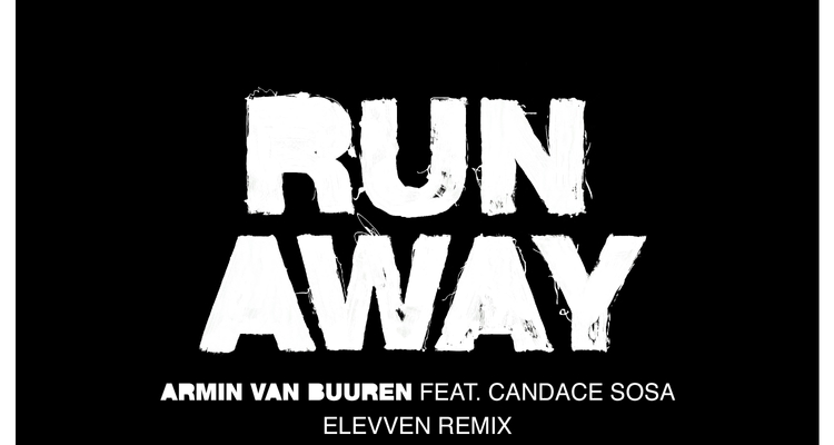 Runaway (Elevven Remix) | Armada Music