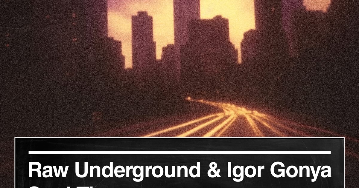 Raw Underground & Igor Gonya - Soul Ties | Armada Music