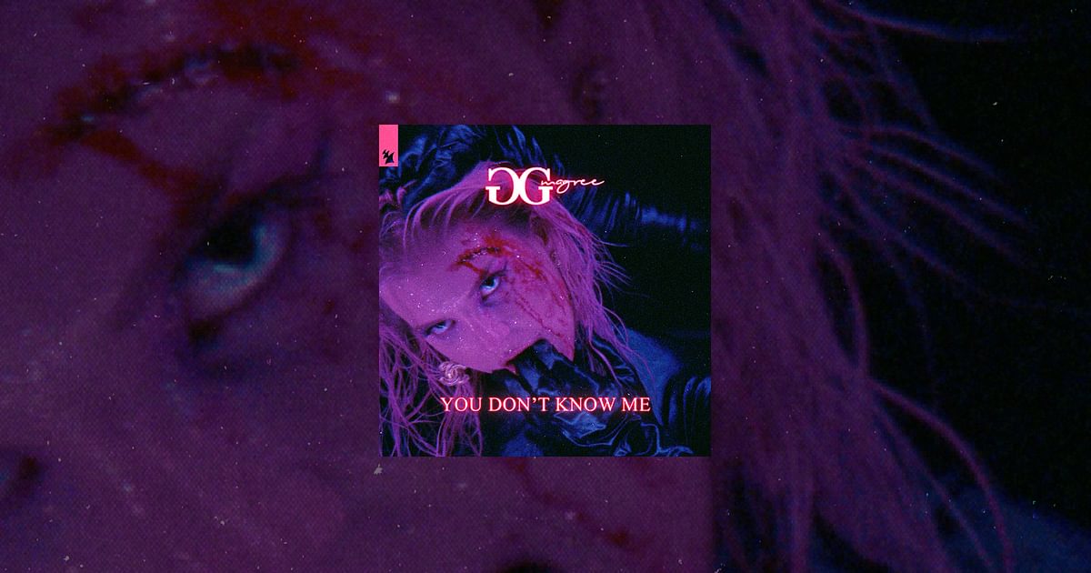 GG MAGREE DEBUTS ON ARMADA MUSIC WITH ‘YOU DON’T KNOW ME’ | Armada Music