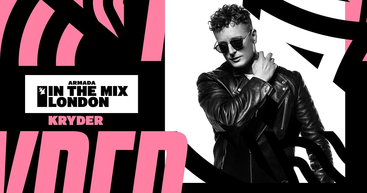 Watch Kryder’s Exclusive Live Set For ‘Armada In The Mix: London ...